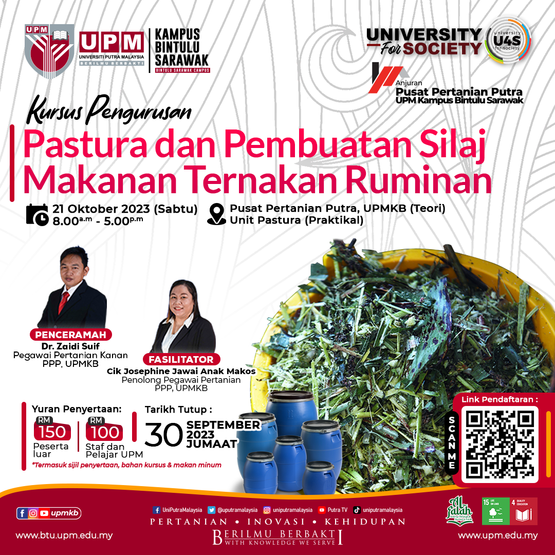 KURSUS PENGURUSAN PASTURA DAN PEMBUATAN SILAJ MAKANAN TERNAKAN RUMINAN